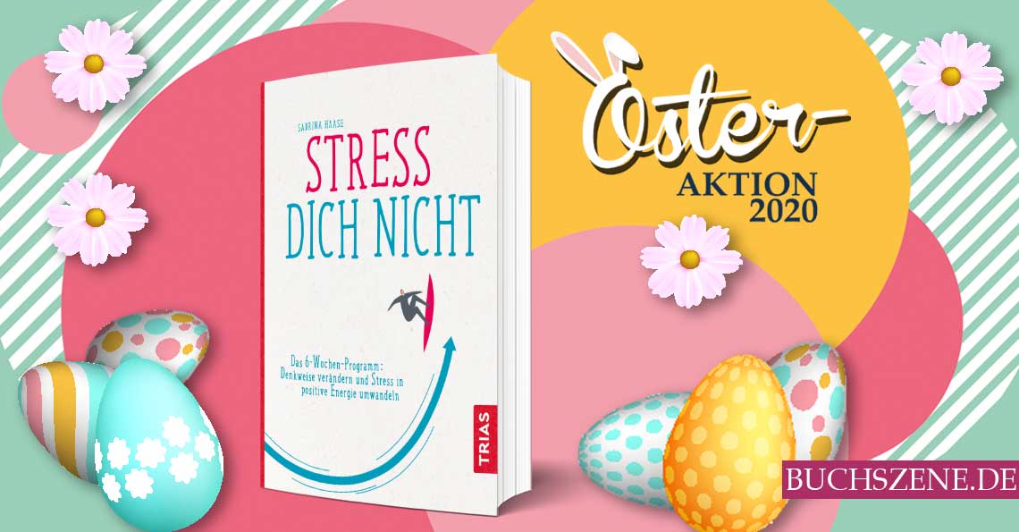 Sabrina Haase: Stress Dich nicht. In 6 Wochen! | BUCHSZENE