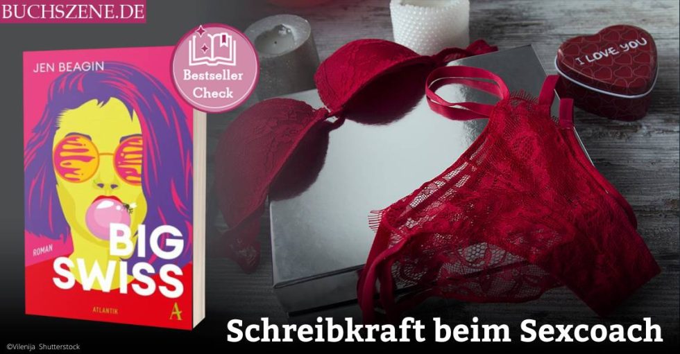 Jen Beagin: Big Swiss | BUCHSZENE.DE