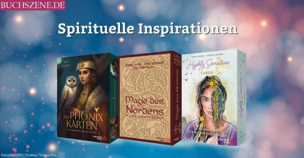 Kartendecks voller spiritueller Tiefe | BUCHSZENE.DE