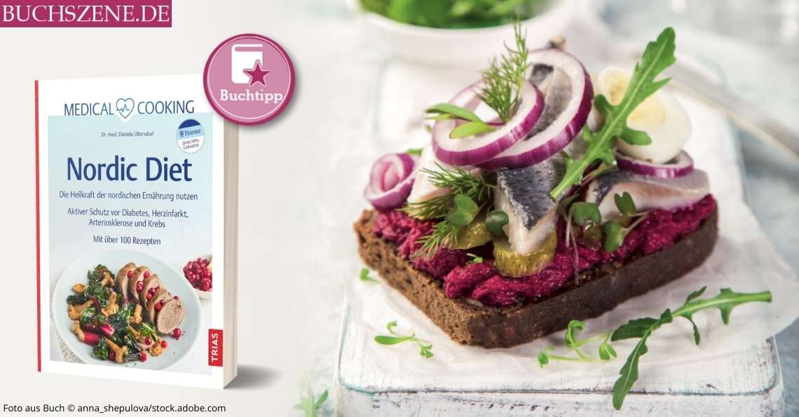In „Nordic Diet“ stellt Dr. Daniela Oltersdorf die Vorzüge der ...